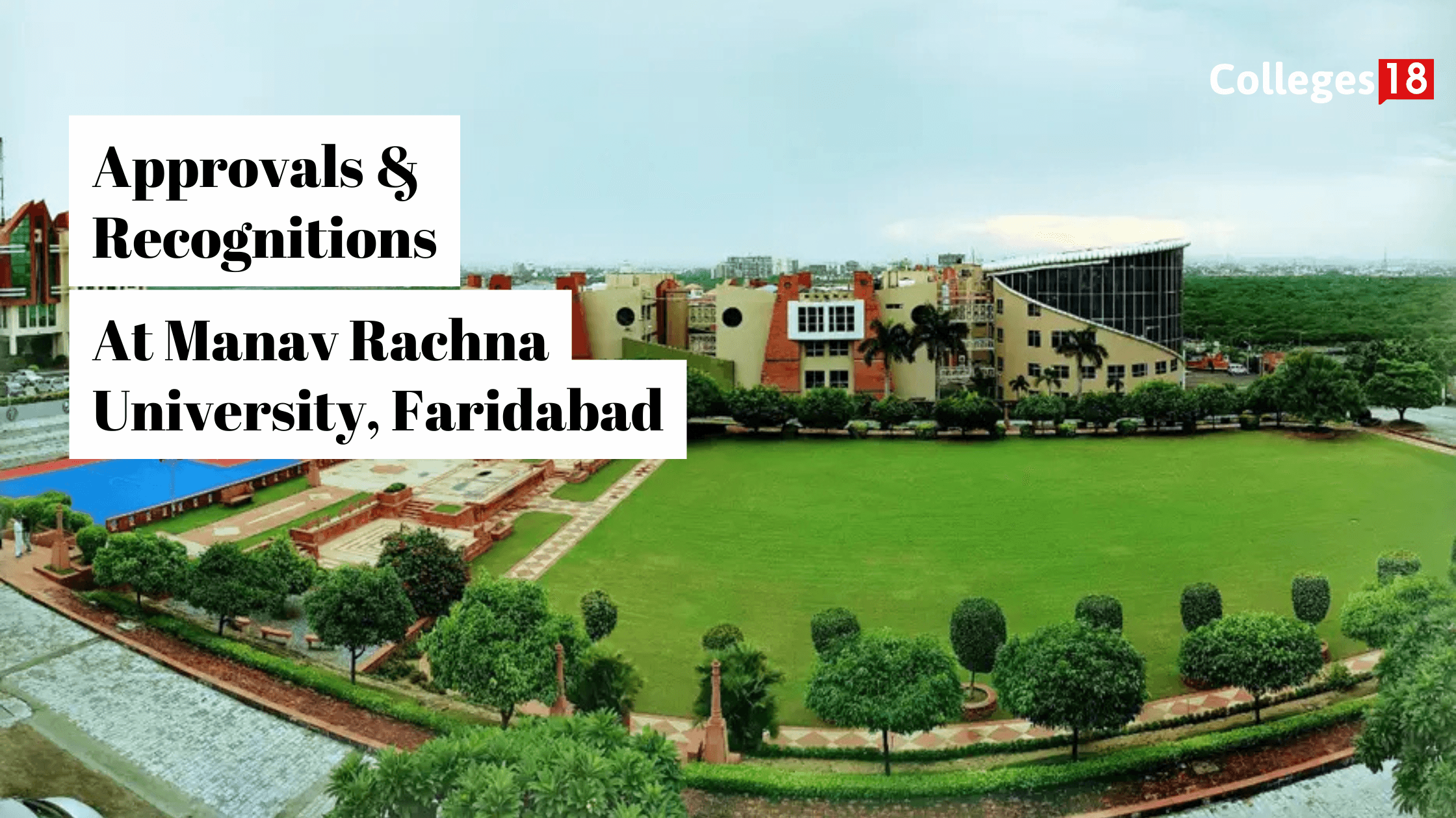 Approvals and Recognitions at Manav Rachna University, Faridabad