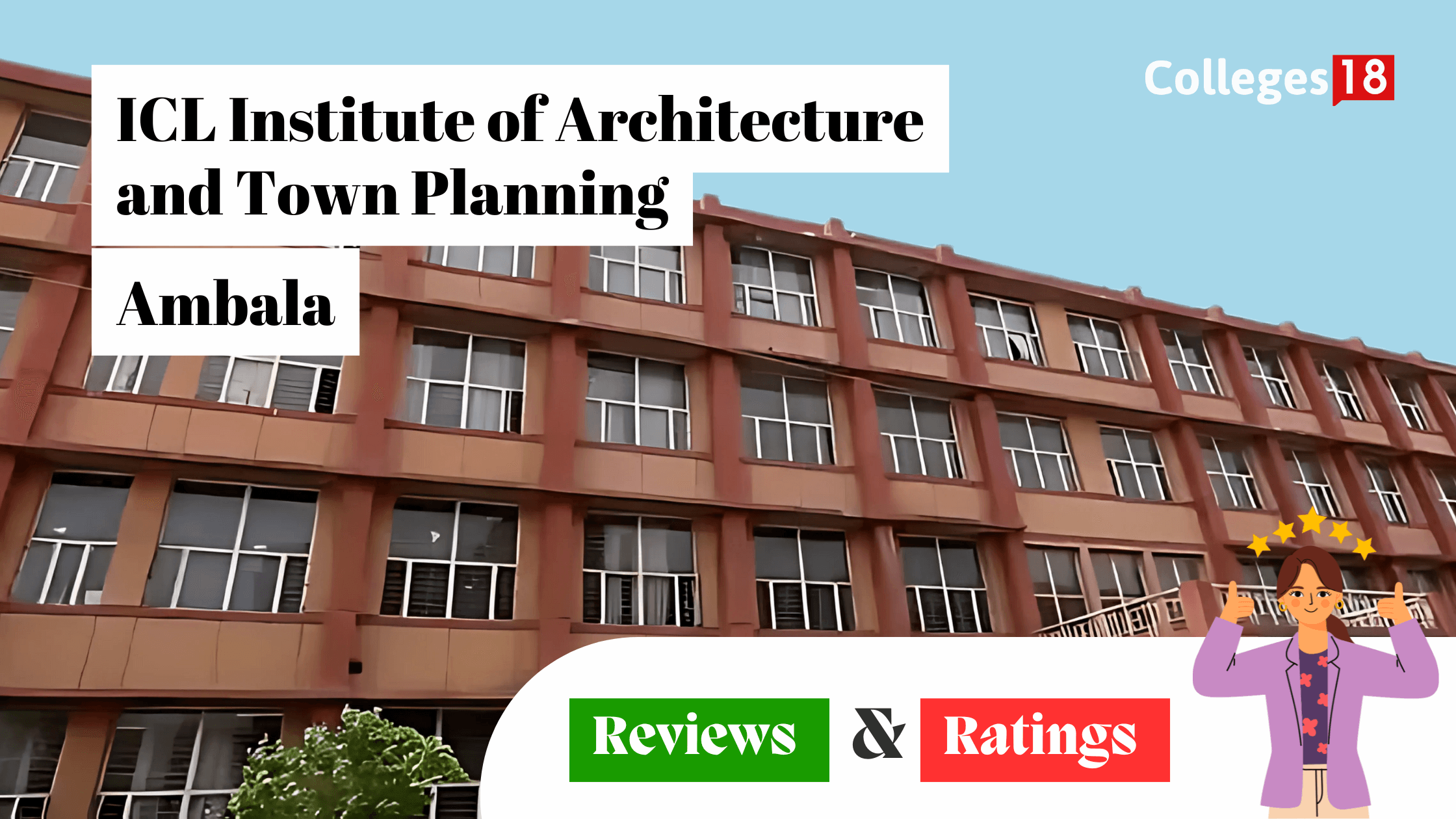 ICL Institute of Architecture and Town Planning, Ambala – Detailed Review