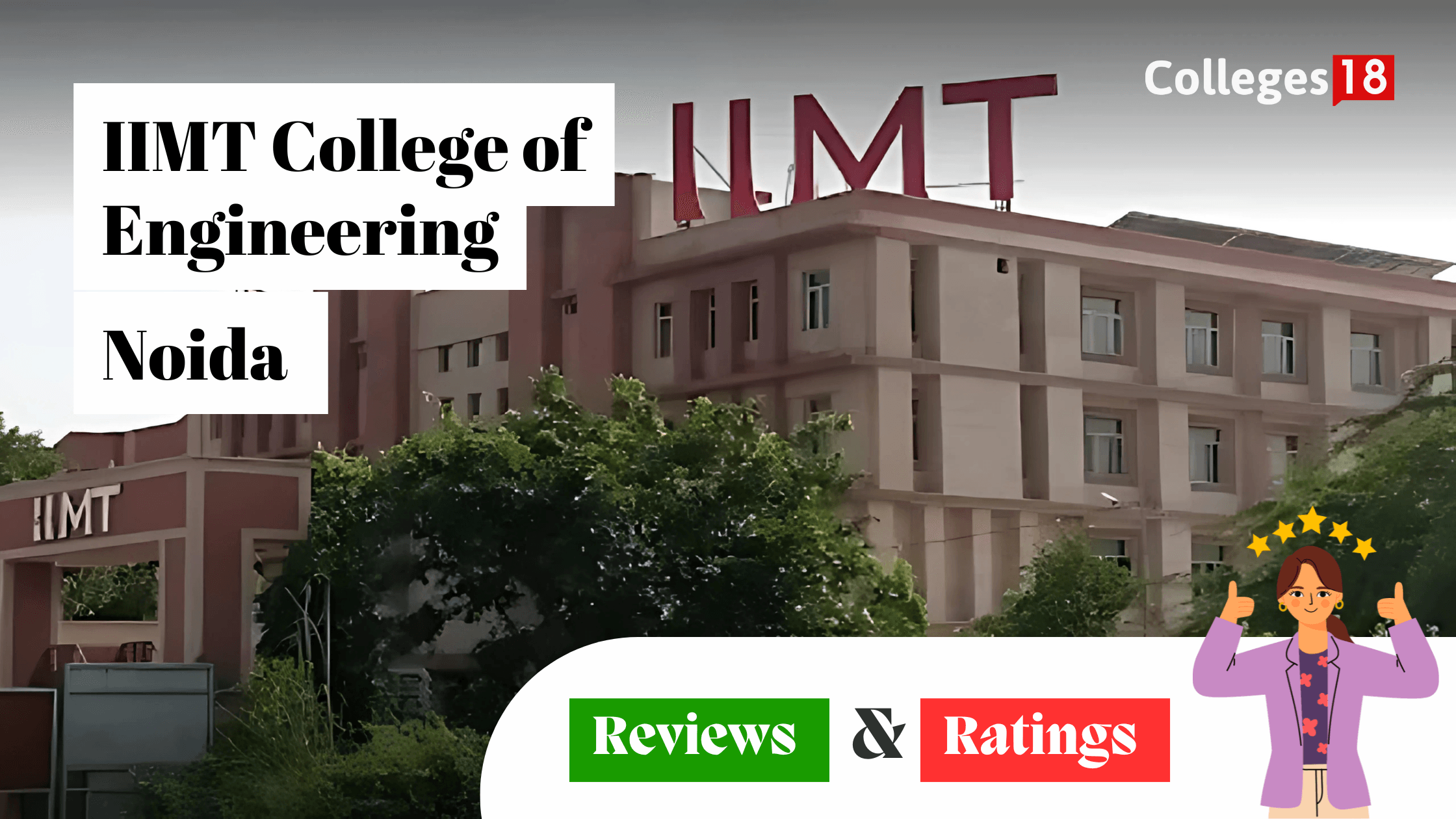 IIMT College of Engineering, Noida | Detailed Review