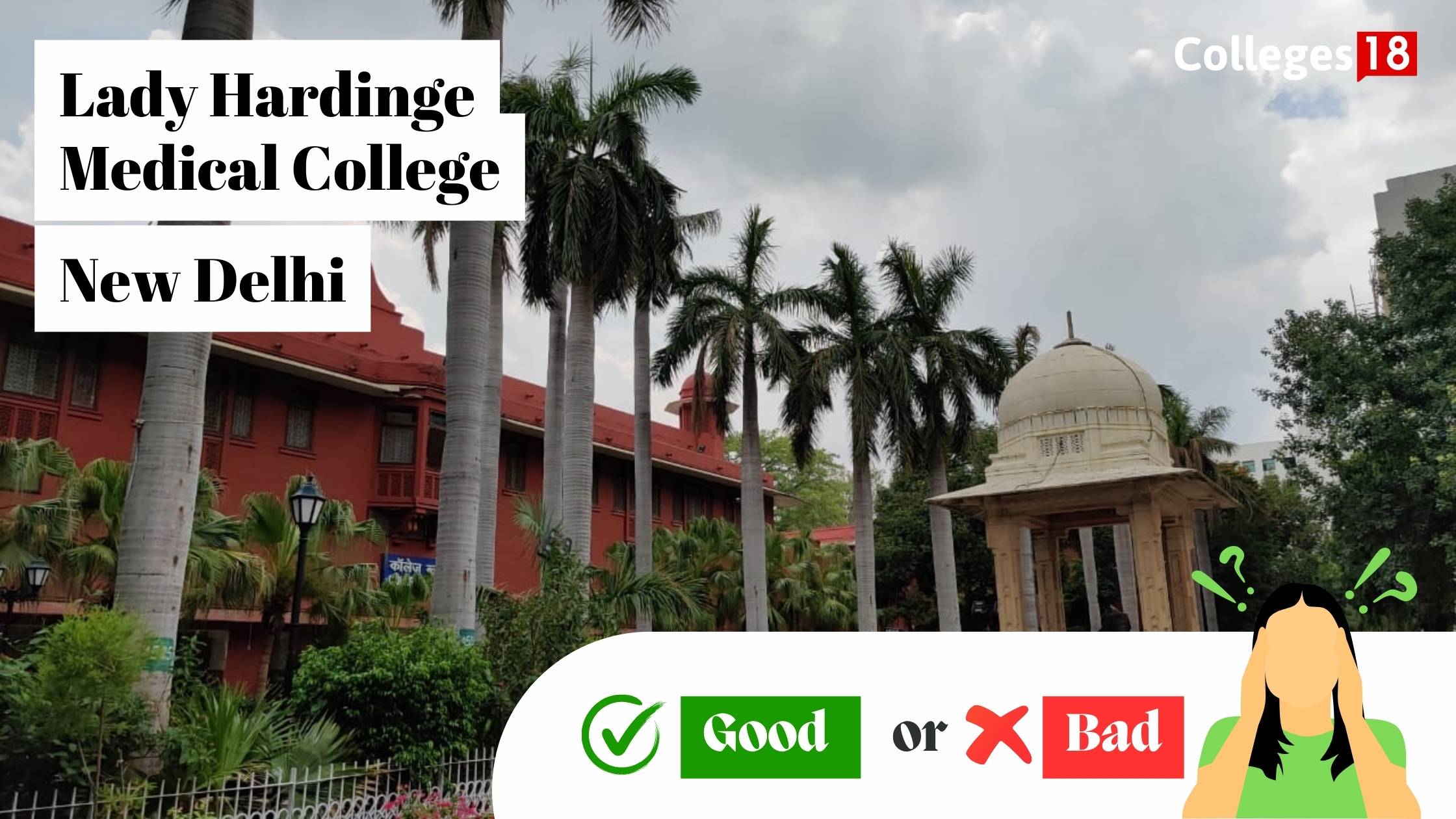 Is Lady Hardinge Medical College (LHMC), New Delhi Good or Bad? An In ...