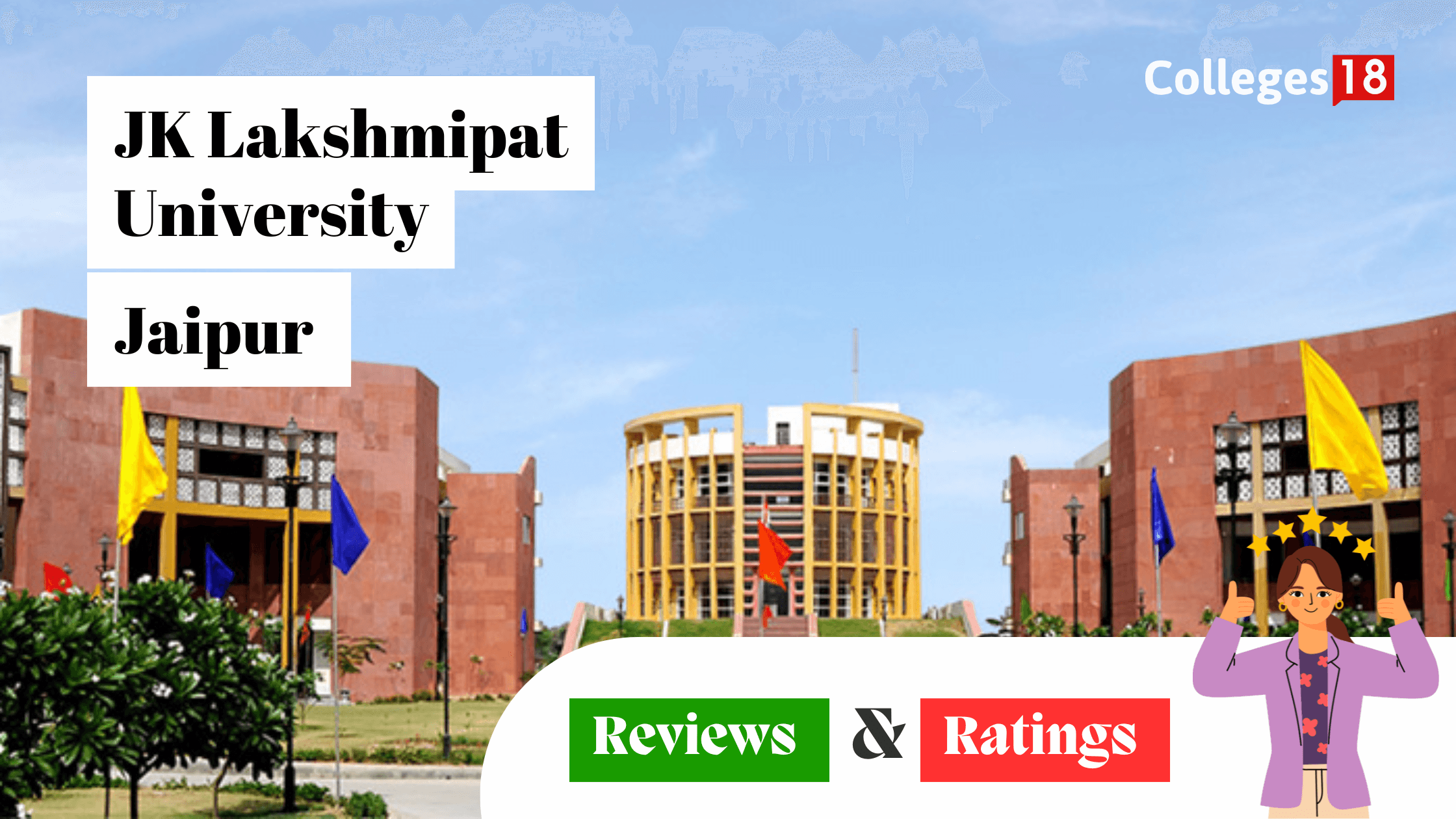 JK Lakshmipat University (JKLU), Jaipur - Detailed Review