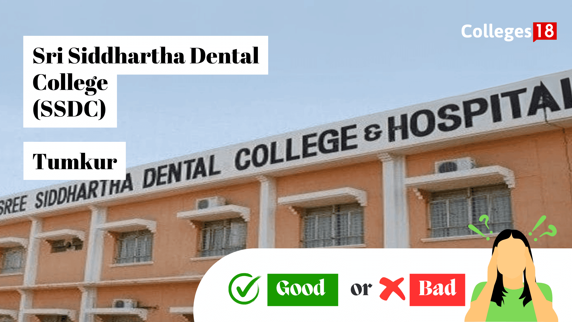 Is Sri Siddhartha Dental College, Tumkur Good or Bad? In-Depth Review
